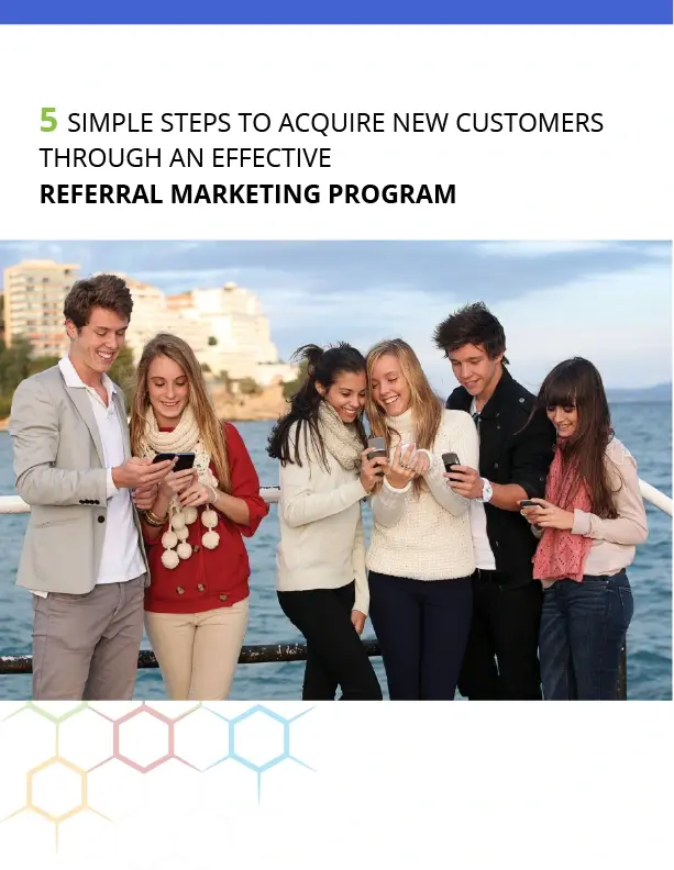 Referral Marketing Program: Acquire New Customers & Grow Your Business